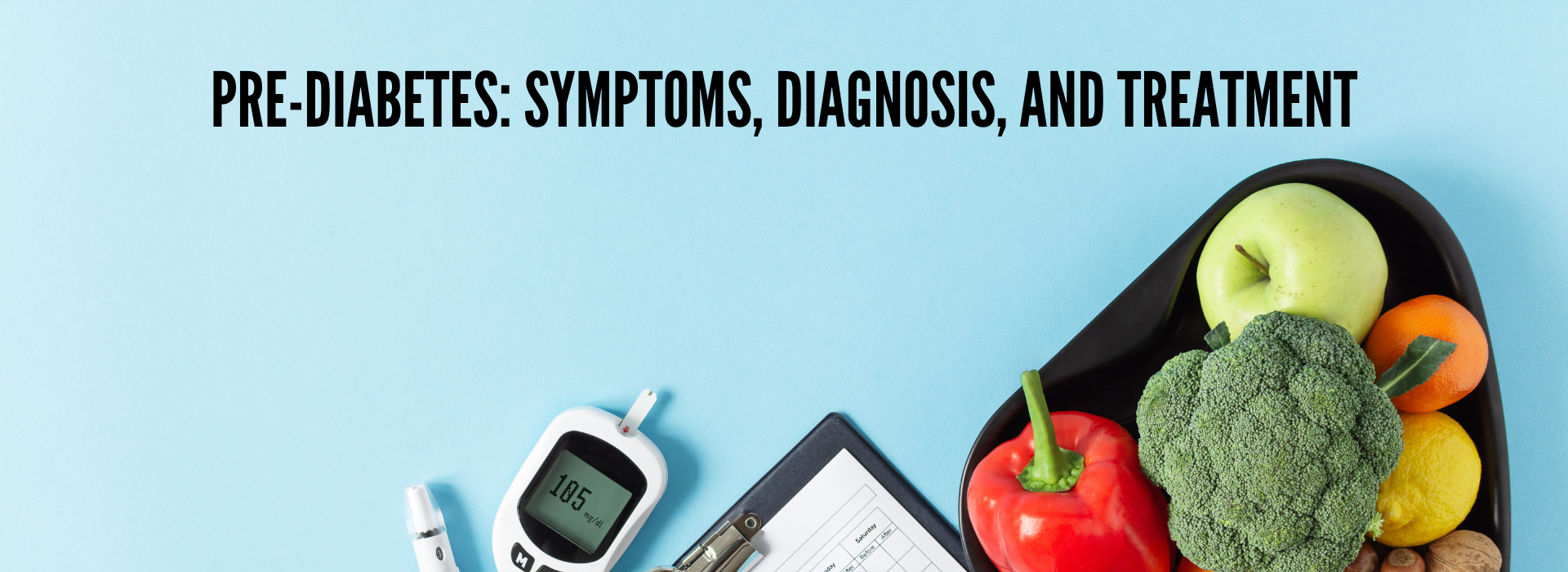 Pre-Diabetes: Symptoms, Diagnosis & Treatment – Skinny Maverick